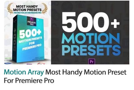 MotionArray Most Handy Motion Preset For Premiere Pro | visualstorms