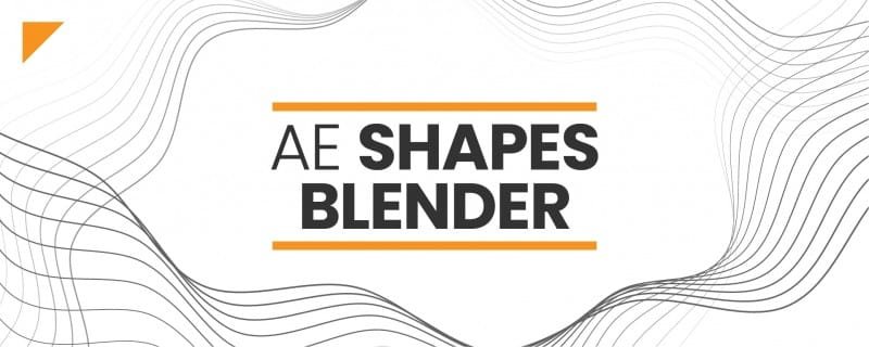 AE Shapes Blender v1.0.1 Scripts For After Effect | visualstorms